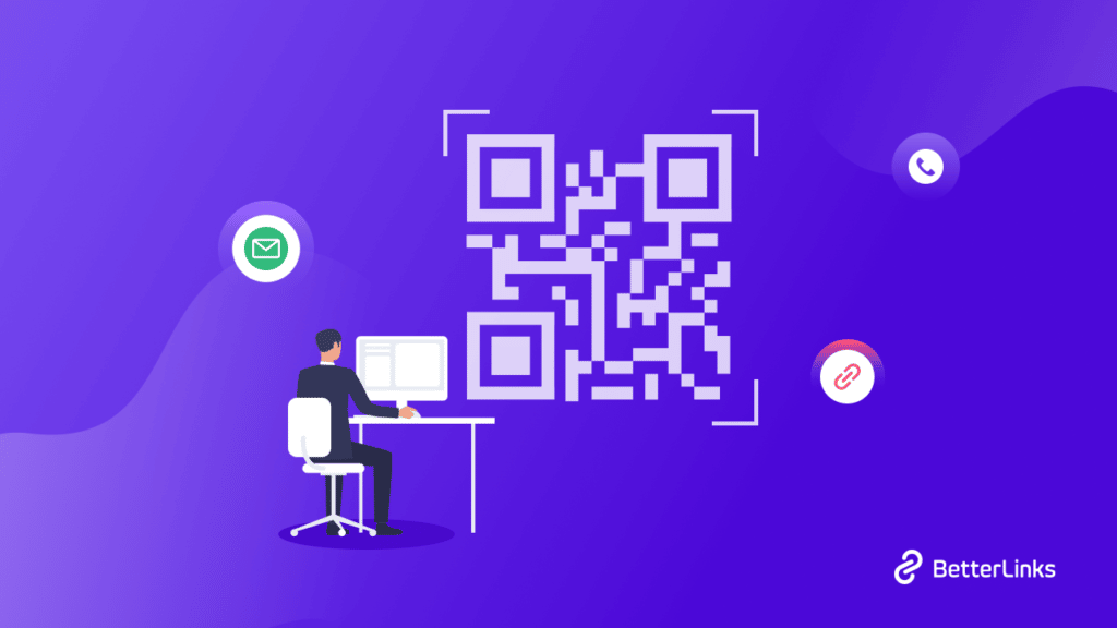 Best 5 Free QR Code Generators & How To Create QR Code Easily In Few Steps - BetterLinks