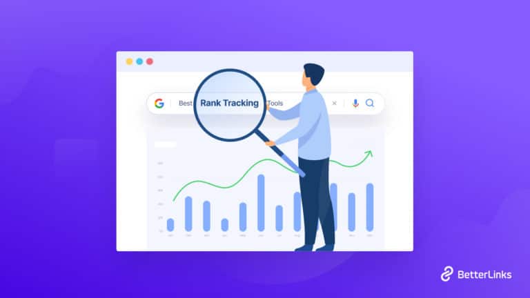 5 Best Rank Tracking Tools to Dominate on Google - BetterLinks