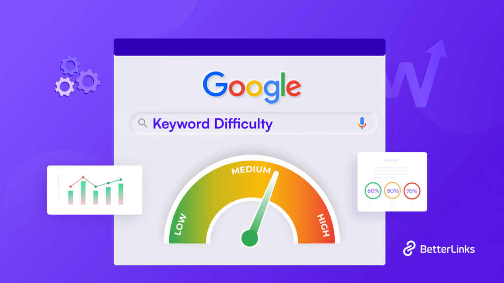 Complete Guide: What Is Keyword Difficulty And How To Measure It ...